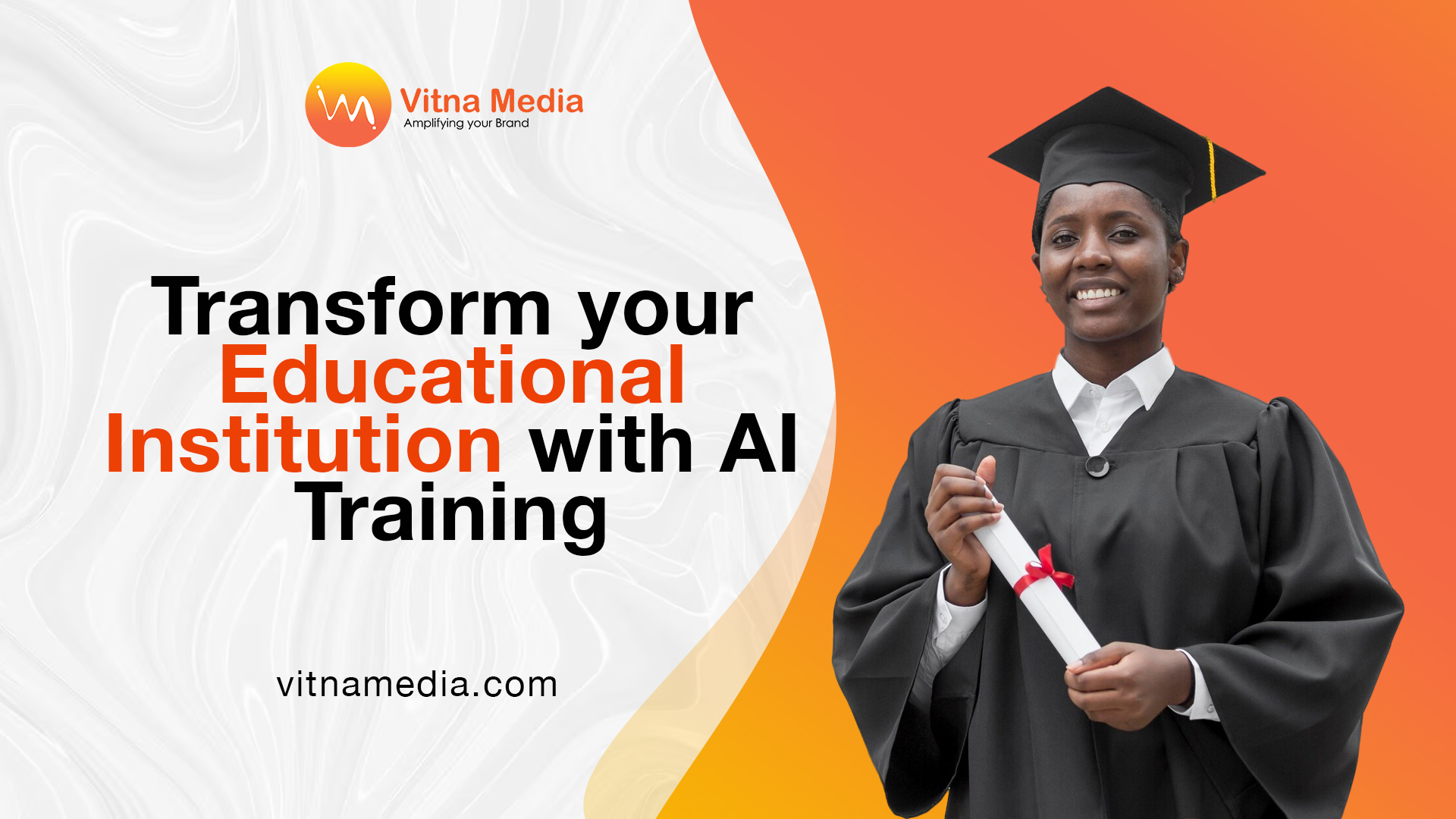 Transforming Educational Institutions Through AI Training - Vitna Media